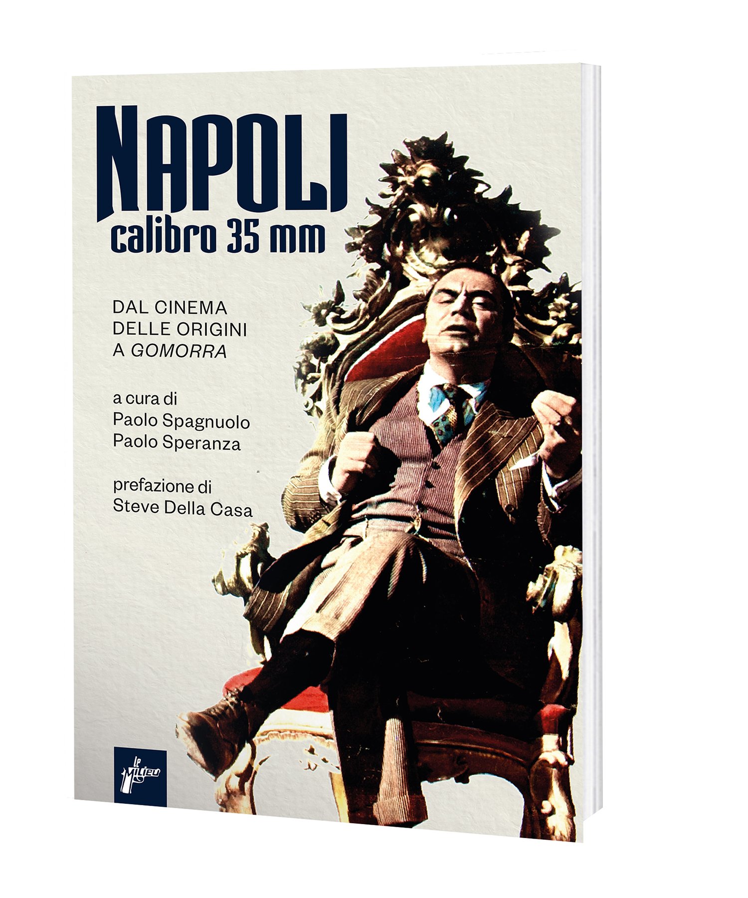 Napoli Calibro 35 mm, il cinema racconta l’universo partenopeo ...
